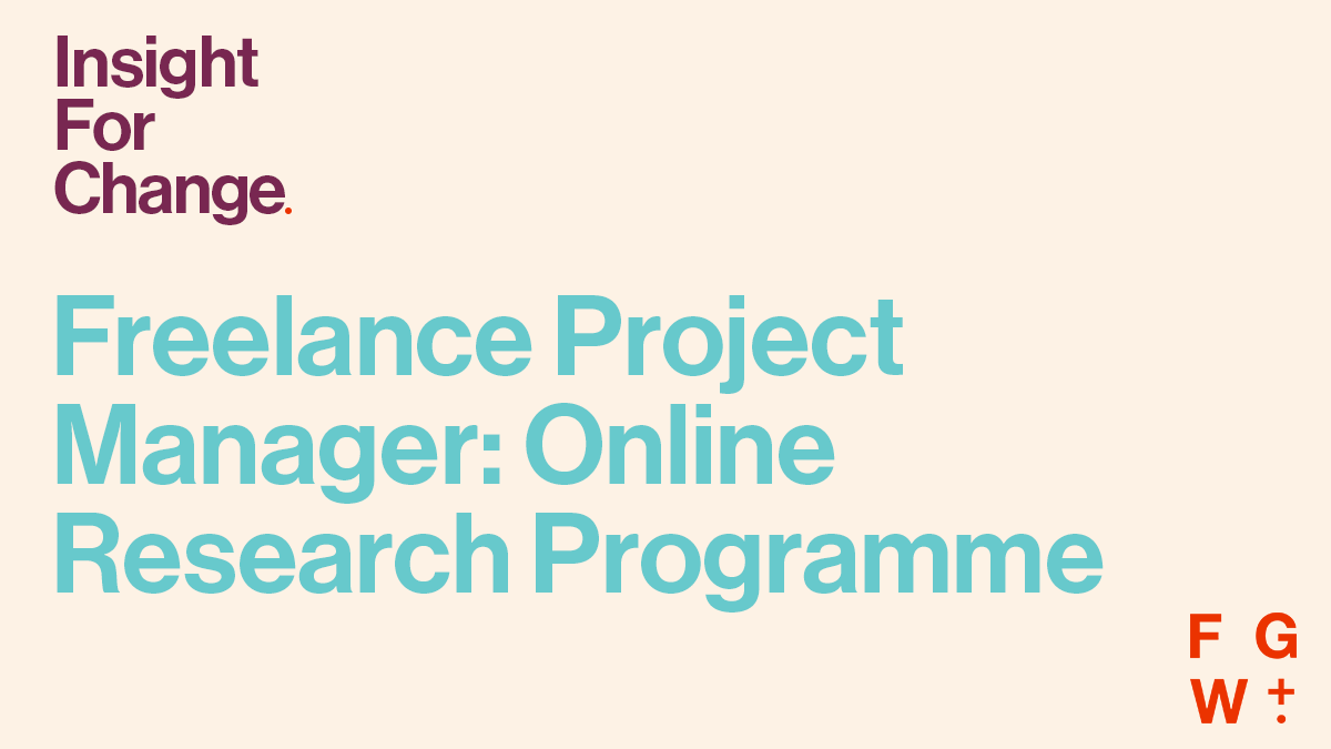 Freelance Project Manager for Online Audience Research Programme ... Freelance Project Manager for Online Audience Research Programme ...